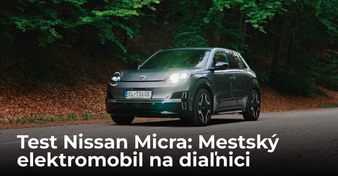 Test Nissan Micra: Mestský elektromobil na diaľnici | Autoolymp.sk